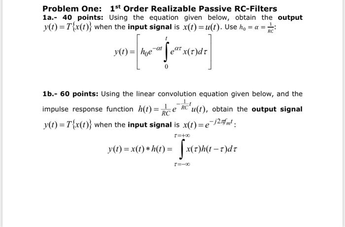 Solved Problem One: 1st Order Realizable Passive RC-Filters | Chegg.com