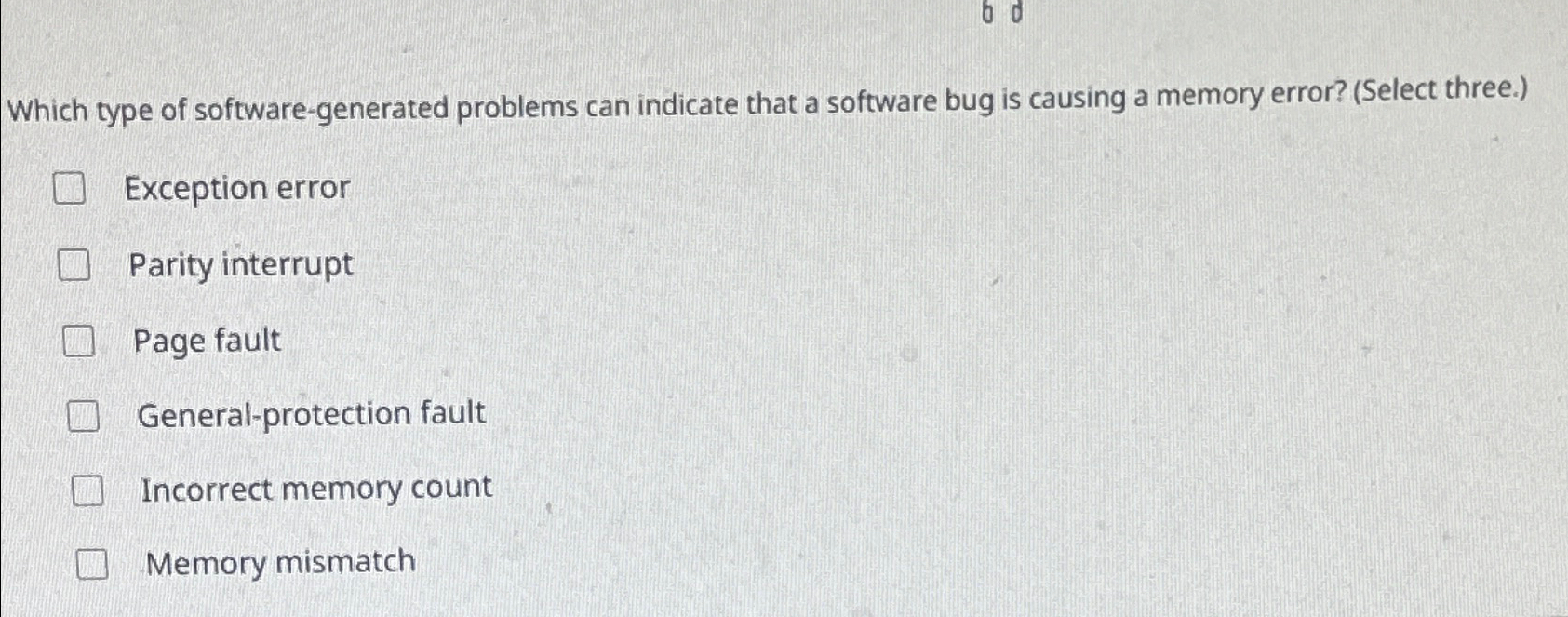 Solved Which type of software-generated problems can | Chegg.com