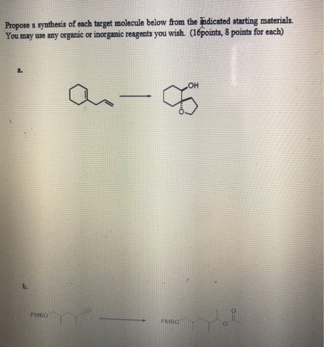 Solved Propose a synthesis of each target molecule below | Chegg.com
