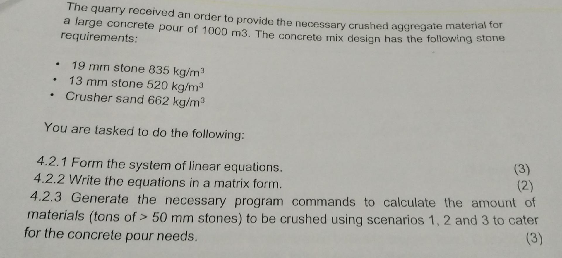 Solved 4.2 You are an assistant Resident Engineer in a | Chegg.com