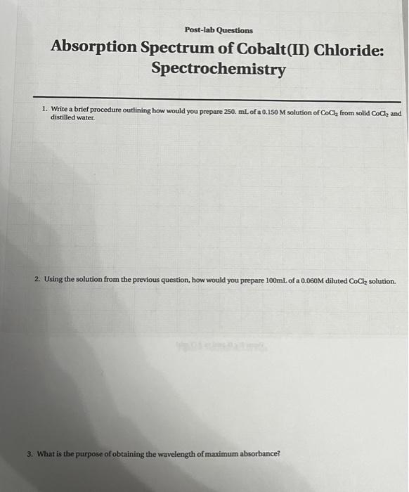 Solved Post-lab Questions Absorption Spectrum of Cobalt(II) | Chegg.com