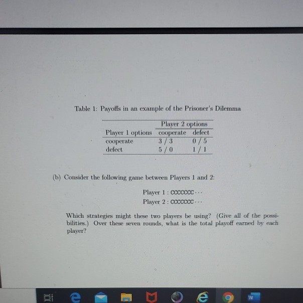 3. In the numerical example of the Prisoner's Dilemma | Chegg.com