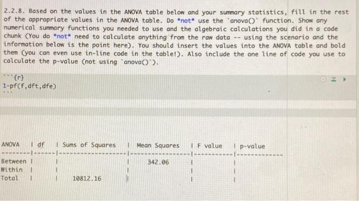 Solved 2.2.8. Based on the values in the ANOVA table below | Chegg.com