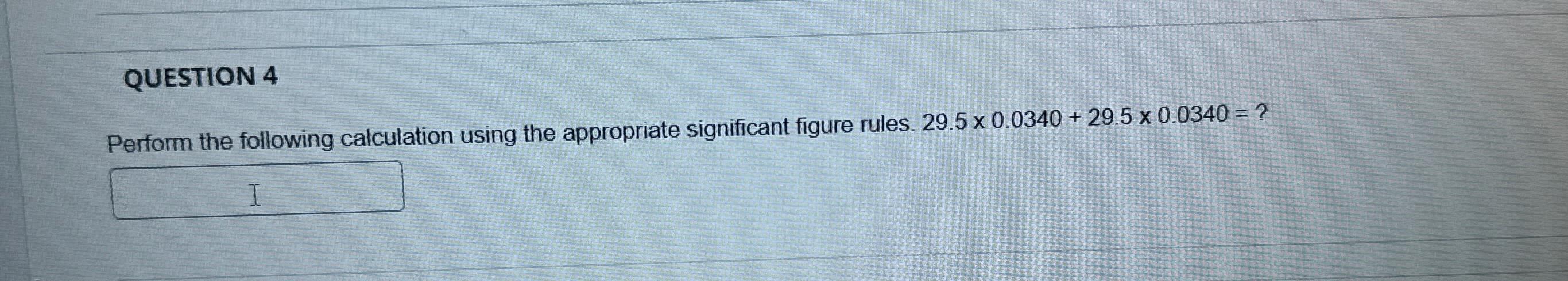 Solved QUESTION 4Perform the following calculation using the | Chegg.com
