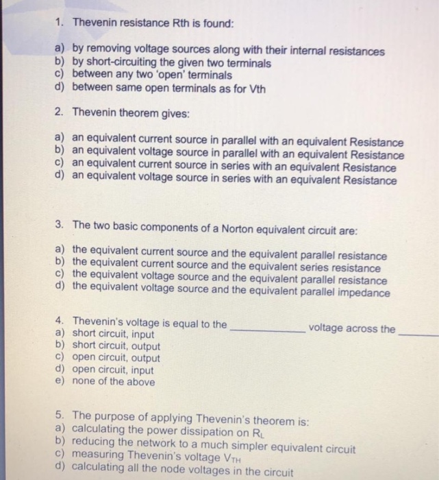Solved 1. Thevenin resistance Rth is found: a) by removing | Chegg.com