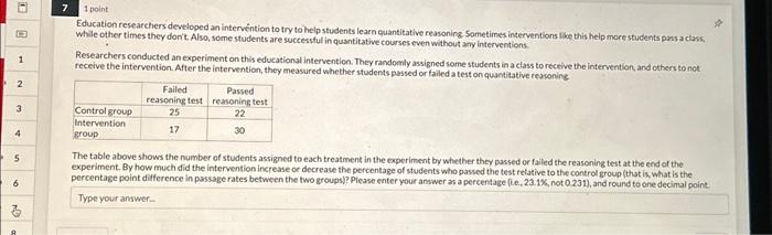 Solved Education researchers developed an intervention to | Chegg.com