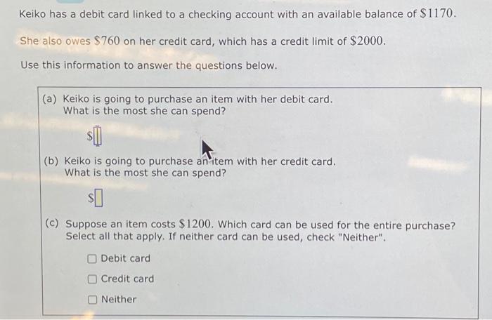 Solved Keiko has a debit card linked to a checking account | Chegg.com
