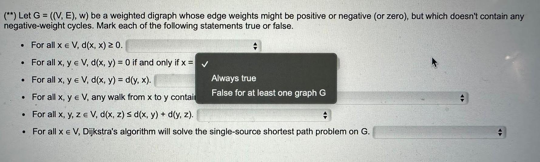 Solved (⋆⋆) Let G=((V,E),w) be a weighted digraph whose edge | Chegg.com