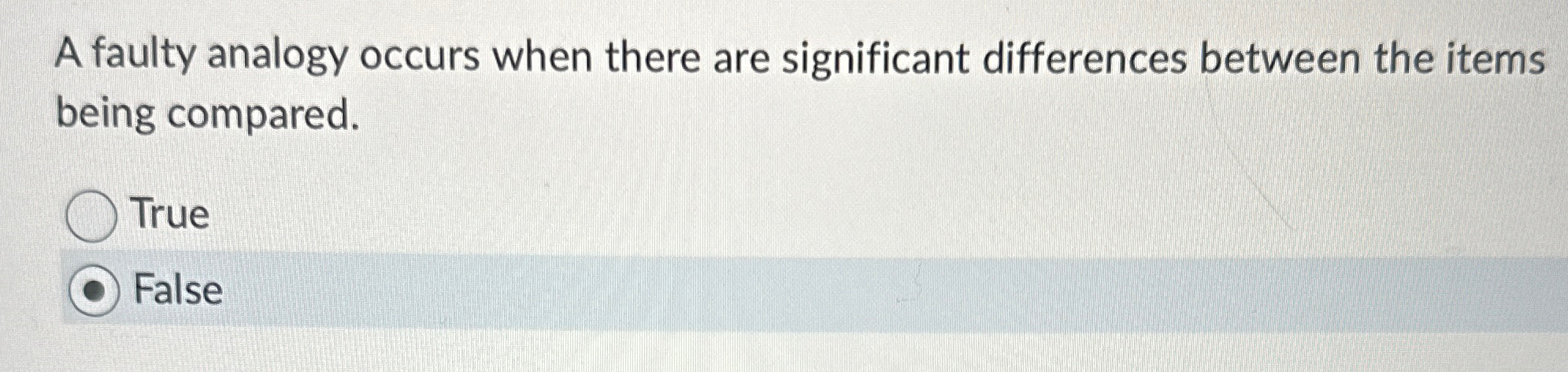 Solved A faulty analogy occurs when there are significant | Chegg.com