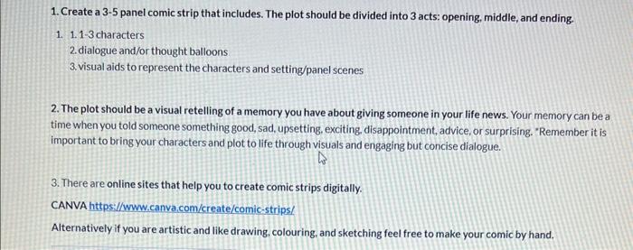 1. Create a 3−5 panel comic strip that includes. The | Chegg.com