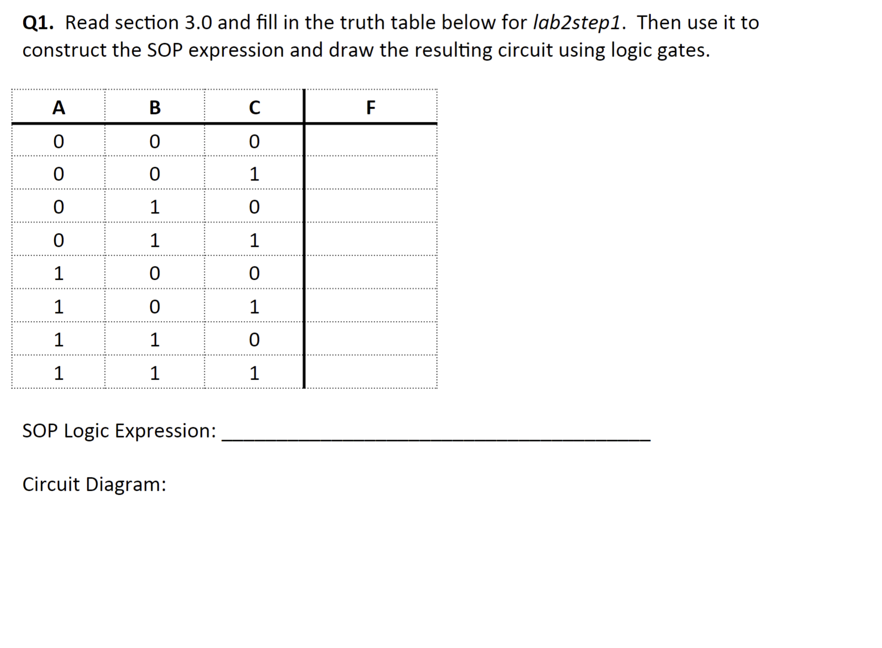 Solved Draw a circuit diagram for F = ﻿A'BC' + ﻿AB'C' + | Chegg.com