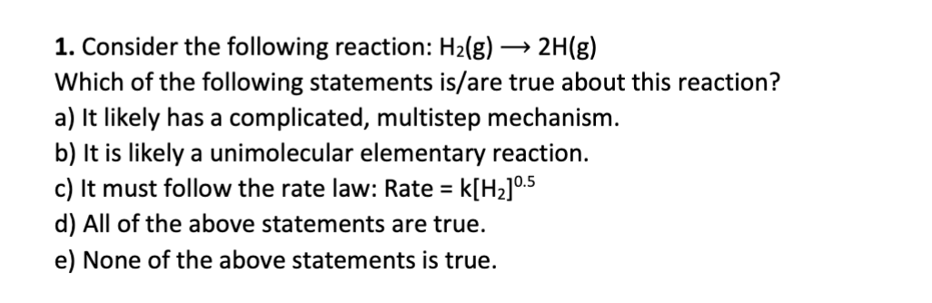 Consider the following reaction : H2 -----→ 2 H(G) | Chegg.com