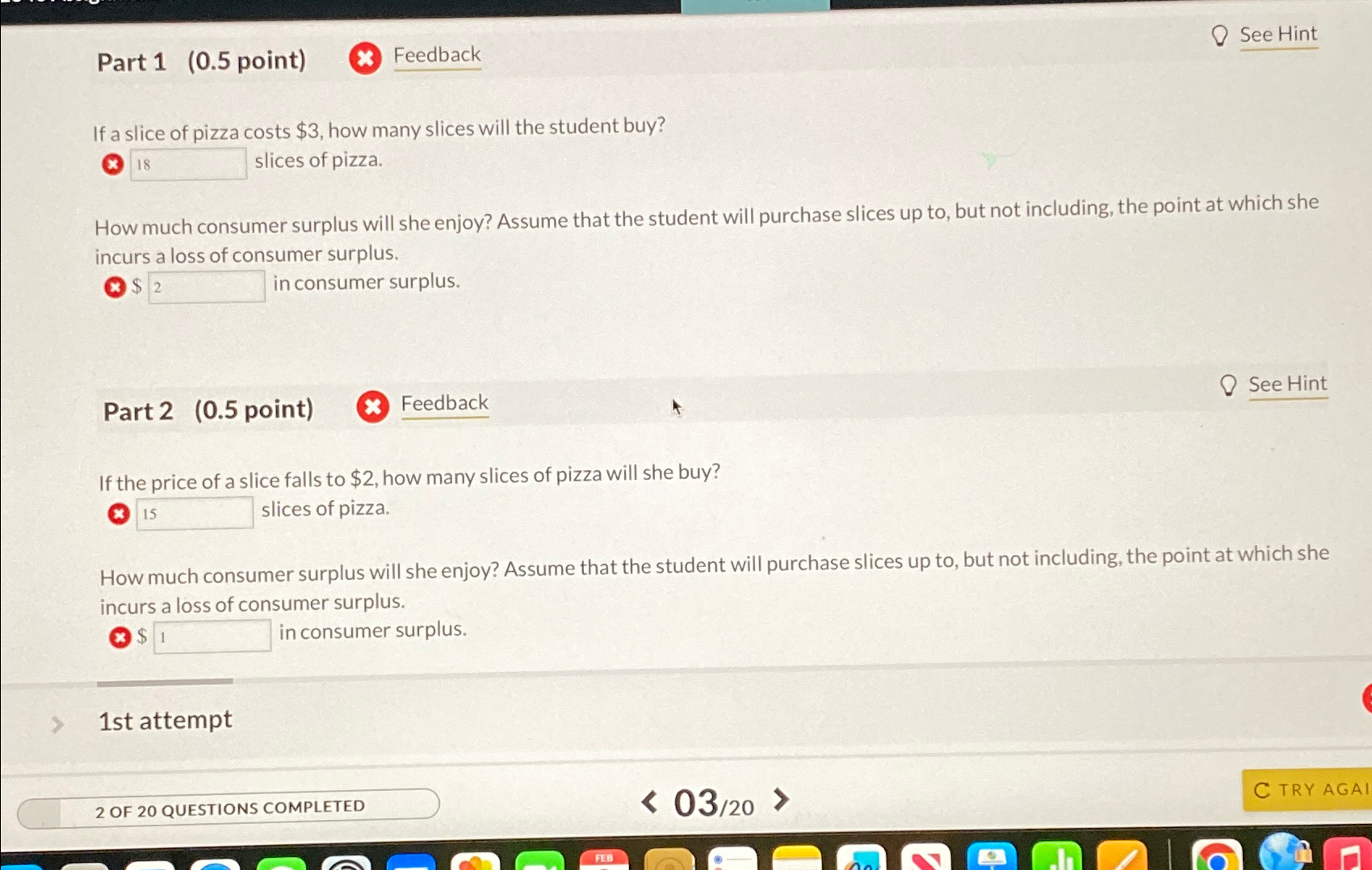 Solved Part 1 (0.5 ﻿point)FeedbackIf a slice of pizza costs | Chegg.com