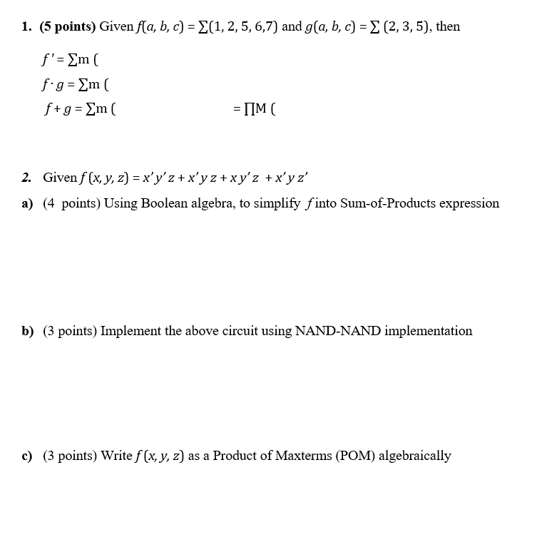 Solved Consider the function F(A, ﻿B, ﻿C) =Sum of minterms | Chegg.com
