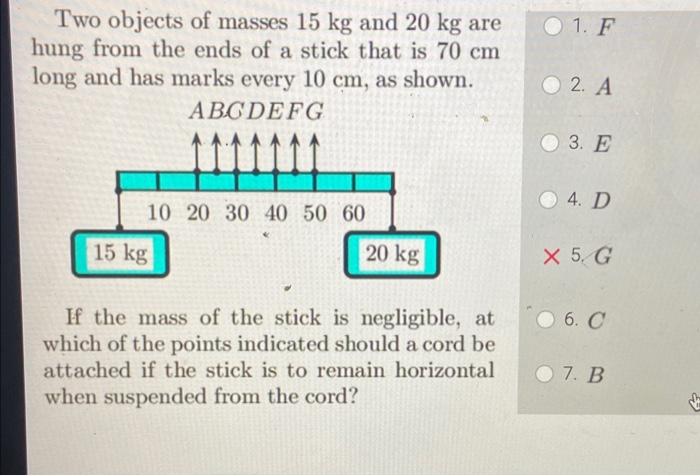 Solved Two Objects Of Masses 15 Kg And 20 Kg Are 1 F Hung