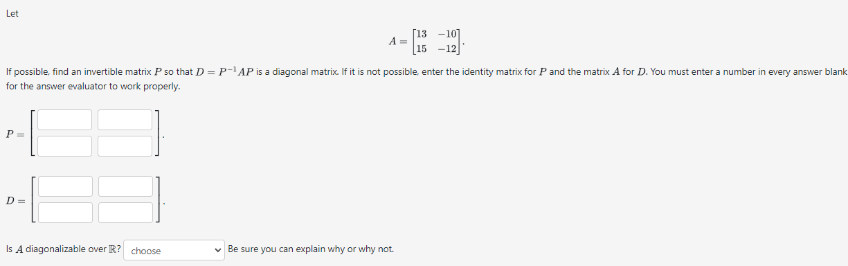 Solved LetA=[13-1015-12]If possible, find an invertible | Chegg.com