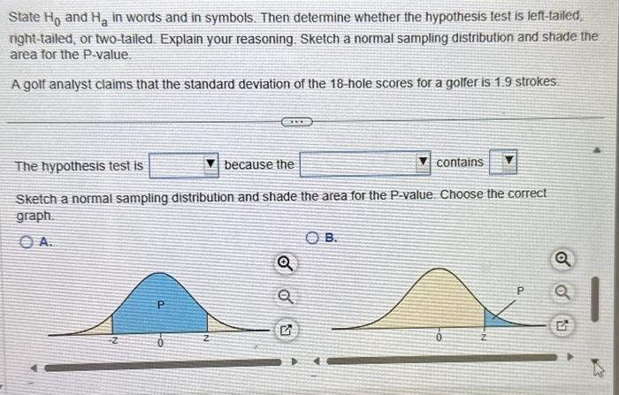 State H0 and Ha in words and in symbols. Then | Chegg.com