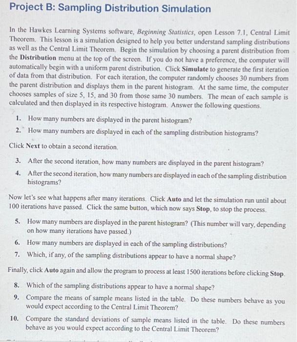 Solved Project B: Sampling Distribution Simulation In the | Chegg.com