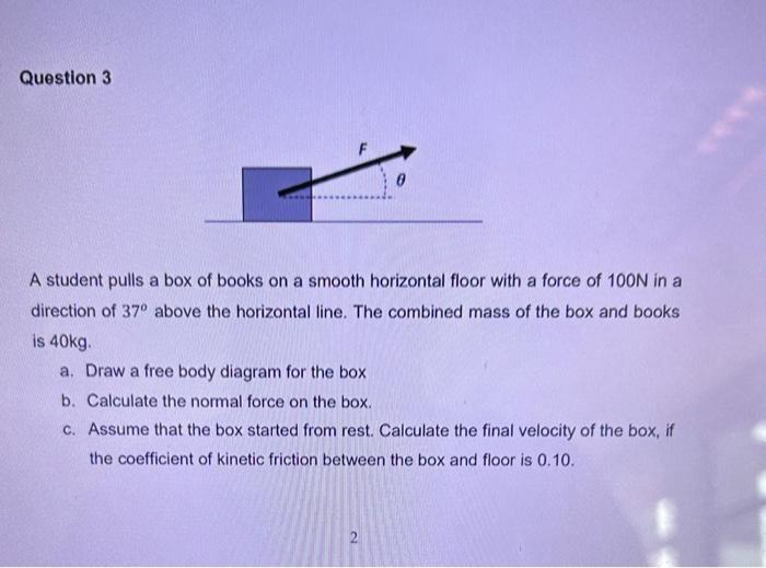 Solved A student pulls a box of books on a smooth horizontal | Chegg.com