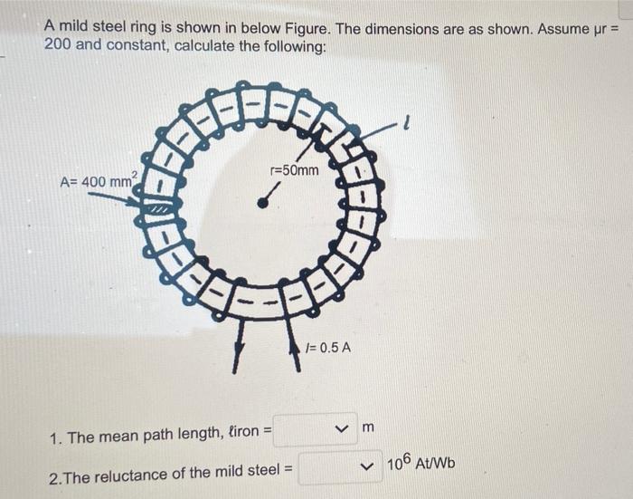 Solved A mild steel ring is shown in below Figure. The | Chegg.com