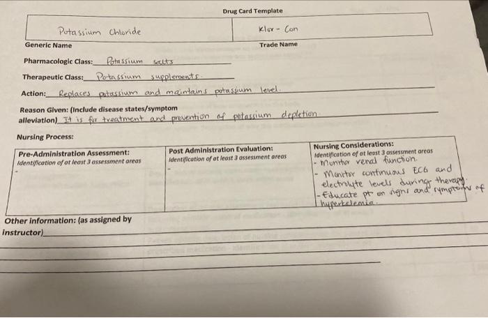 Solved Drug Card Template Potassium Chloride Generic Name | Chegg.com