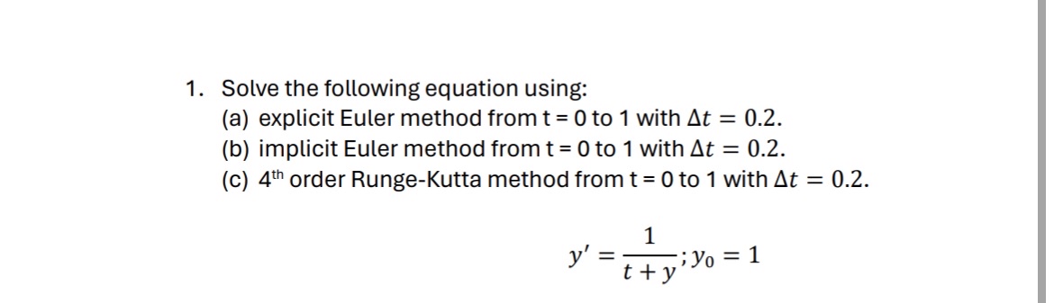 Solved Solve the following equation using:(a) ﻿explicit | Chegg.com