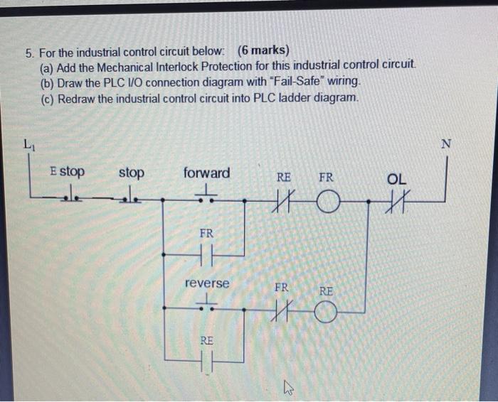 Solved 5. For the industrial control circuit below: (6 | Chegg.com