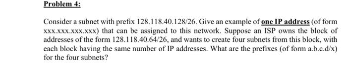 Solved Problem 4: Consider a subnet with prefix | Chegg.com