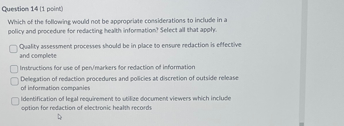Solved Question 14 (1 ﻿point)Which of the following would | Chegg.com