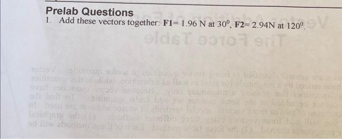 Solved Prelab Questions 1 Add These Vectors Together