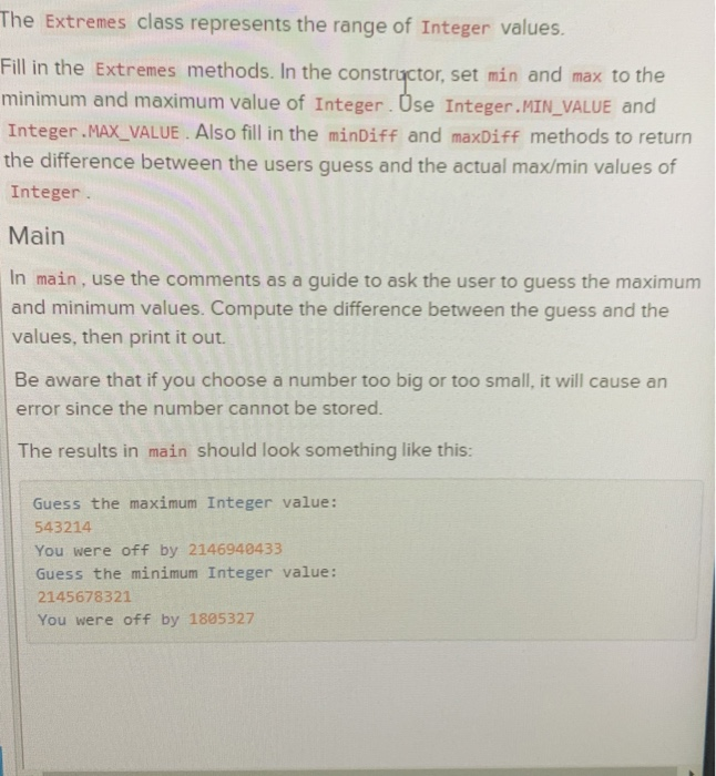 The Extremes Class Represents The Range Of Integer Values Fill In The Extremes Methods In The 