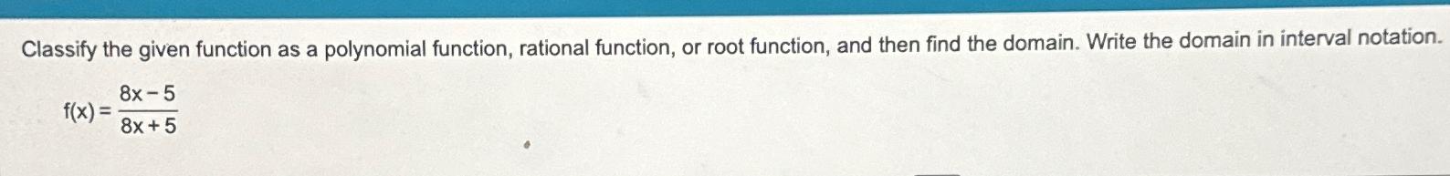 Solved Classify the given function as a polynomial function, | Chegg.com