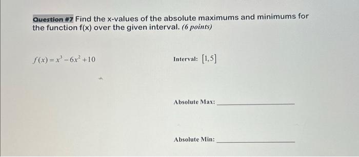 Solved Question $7 Find the x-values of the absolute | Chegg.com
