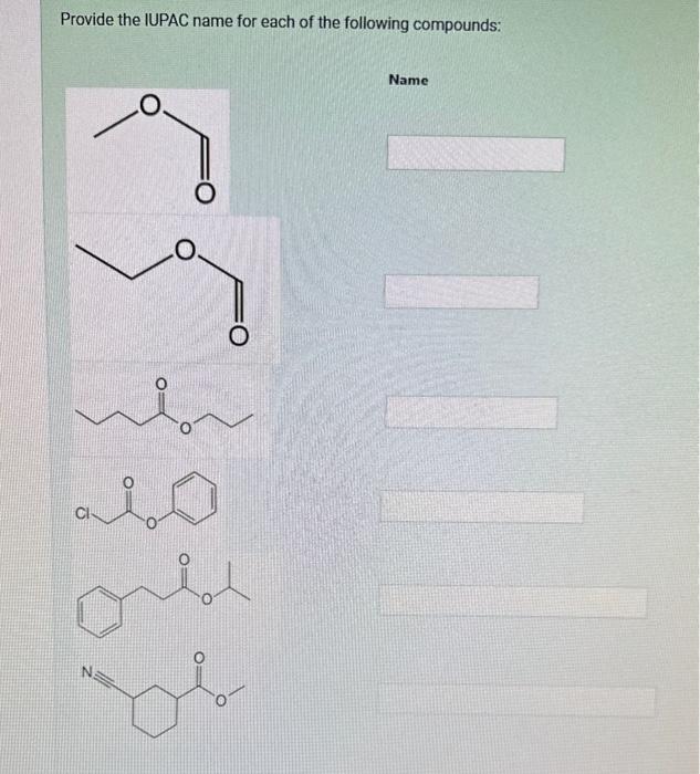 Solved Provide the IUPAC name for each of the following | Chegg.com