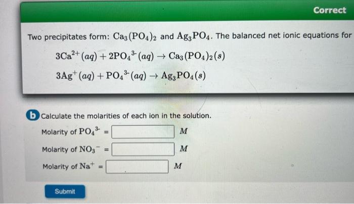 Two precipitates form: Ca3(PO4)2 and Ag3PO4. The | Chegg.com