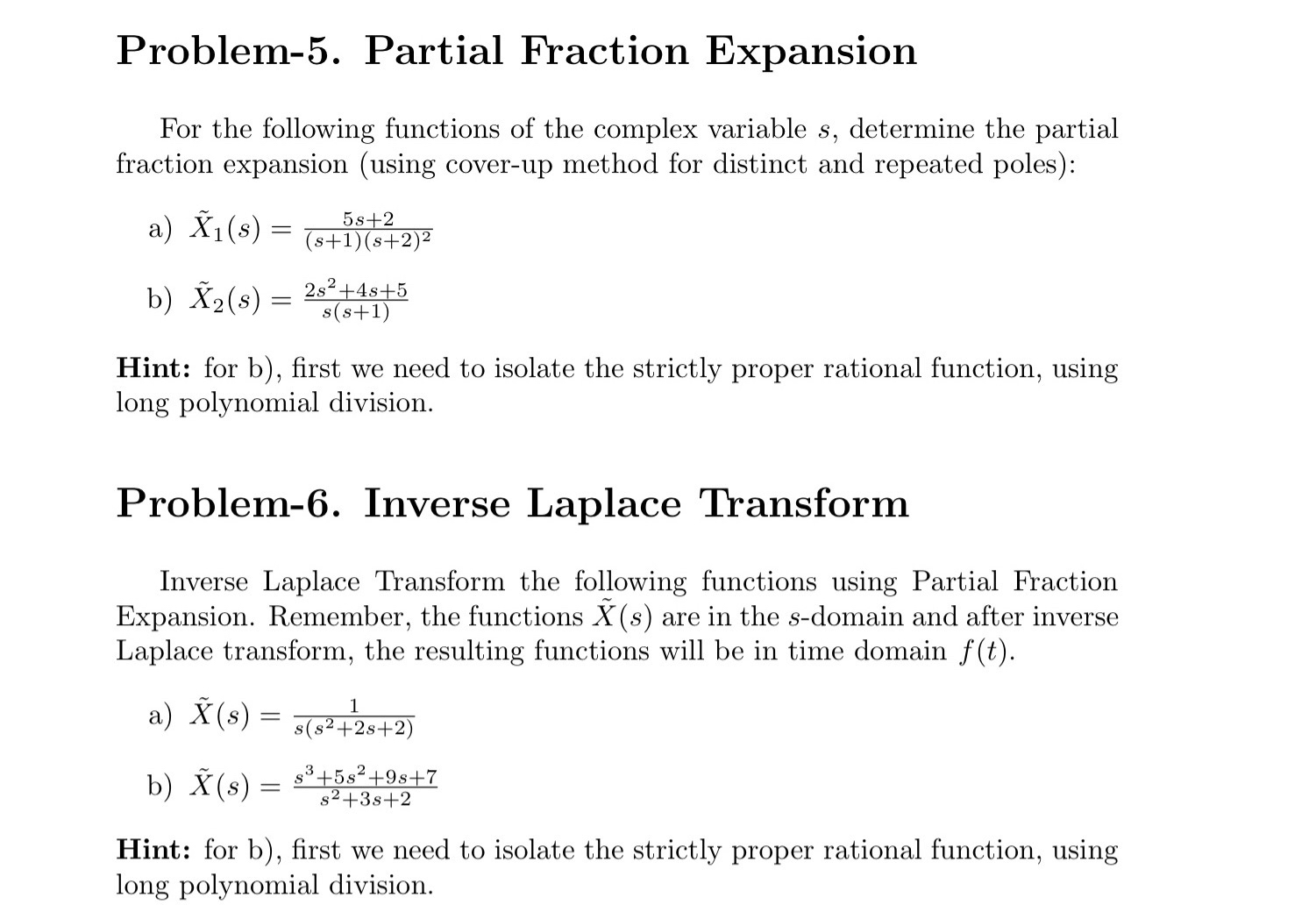 Solved Problem-5. ﻿Partial Fraction ExpansionFor the | Chegg.com