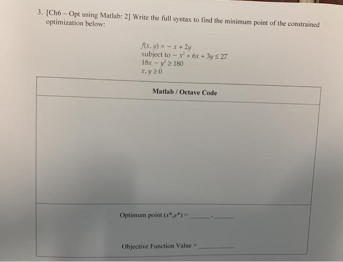 Solved 3 Ch6 Opt Using Matlab 2 Write The Full Syntax 
