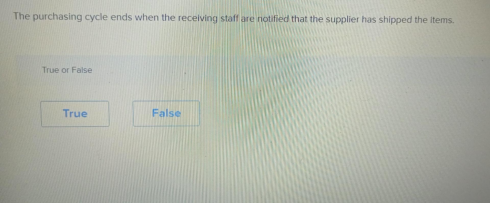 Solved The purchasing cycle ends when the receiving staff | Chegg.com