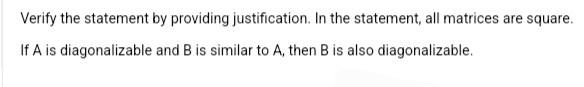Solved Verify the statement by providing justification. In | Chegg.com
