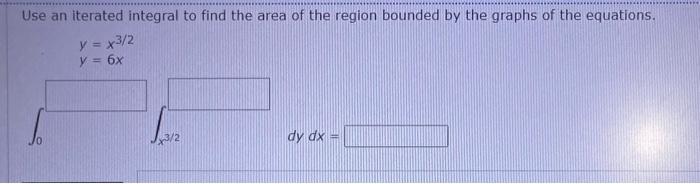 Solved Use an iterated integral to find the area of the | Chegg.com