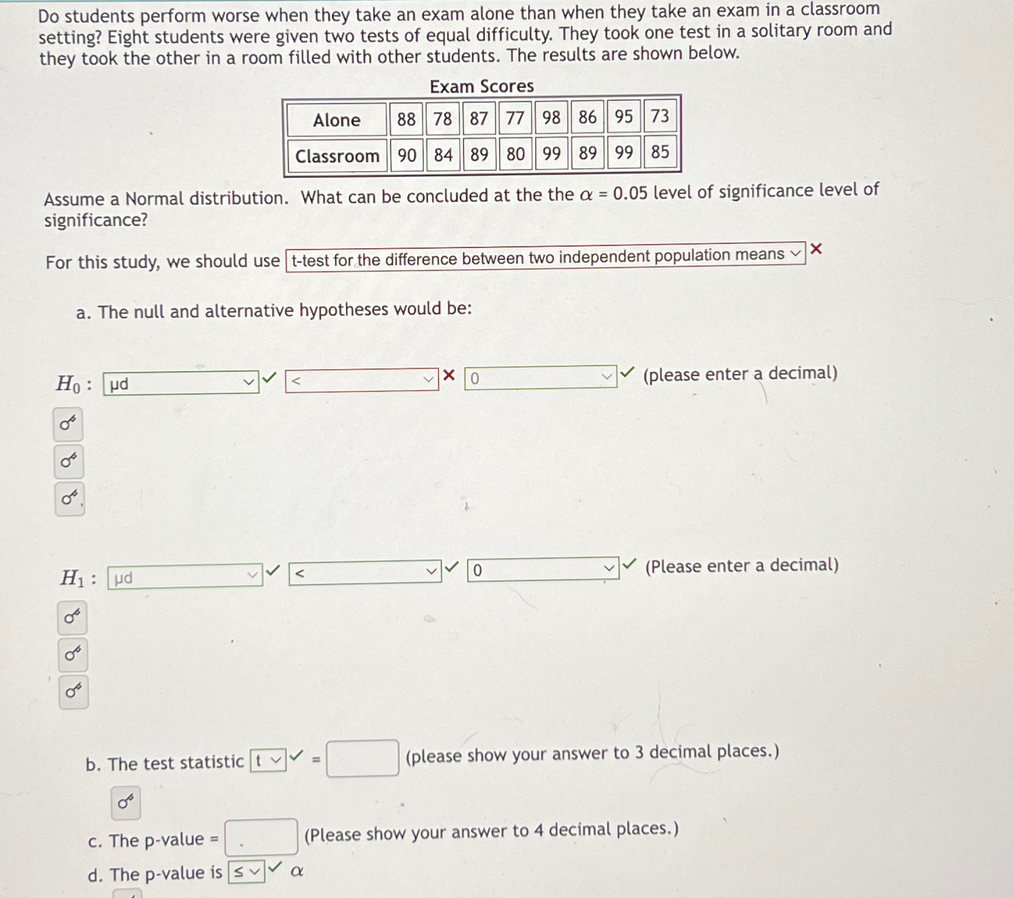 Solved Do students perform worse when they take an exam | Chegg.com