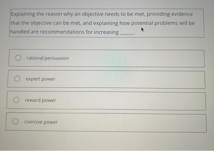 Solved Explaining the reason why an objective needs to be | Chegg.com
