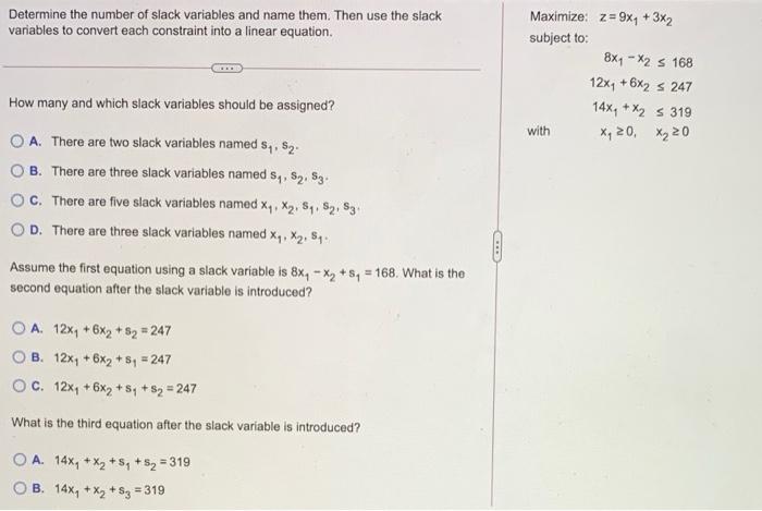 Solved Determine the number of slack variables and name | Chegg.com