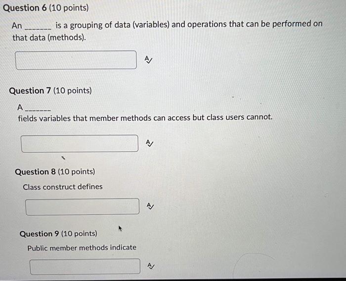 Solved An is a grouping of data (variables) and operations | Chegg.com
