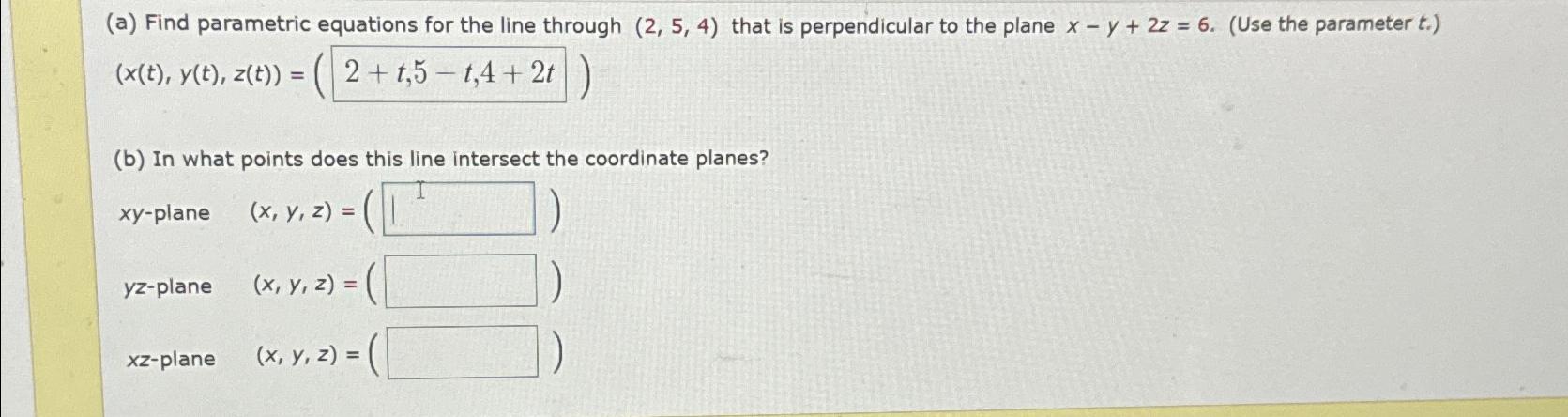 Solved (a) ﻿Find parametric equations for the line through | Chegg.com