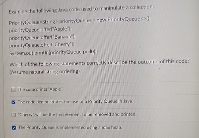 Solved Examine the following Java code used to manipulate a | Chegg.com