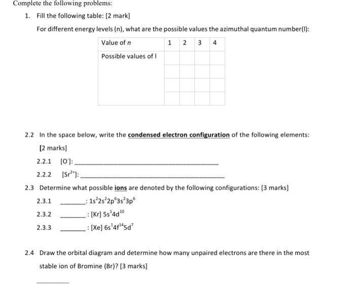 Solved Complete the following problems: 1. Fill the | Chegg.com