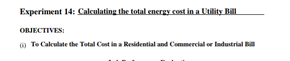 Solved Experiment 14: Calculating the total energy cost in a | Chegg.com