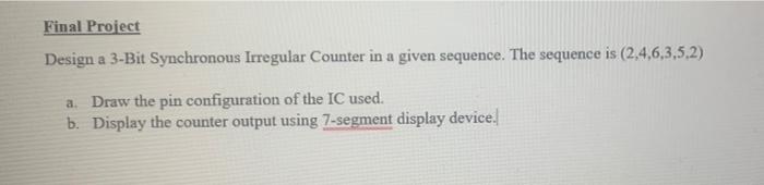 Solved Final Project Design A 3 Bit Synchronous Irregular 1912
