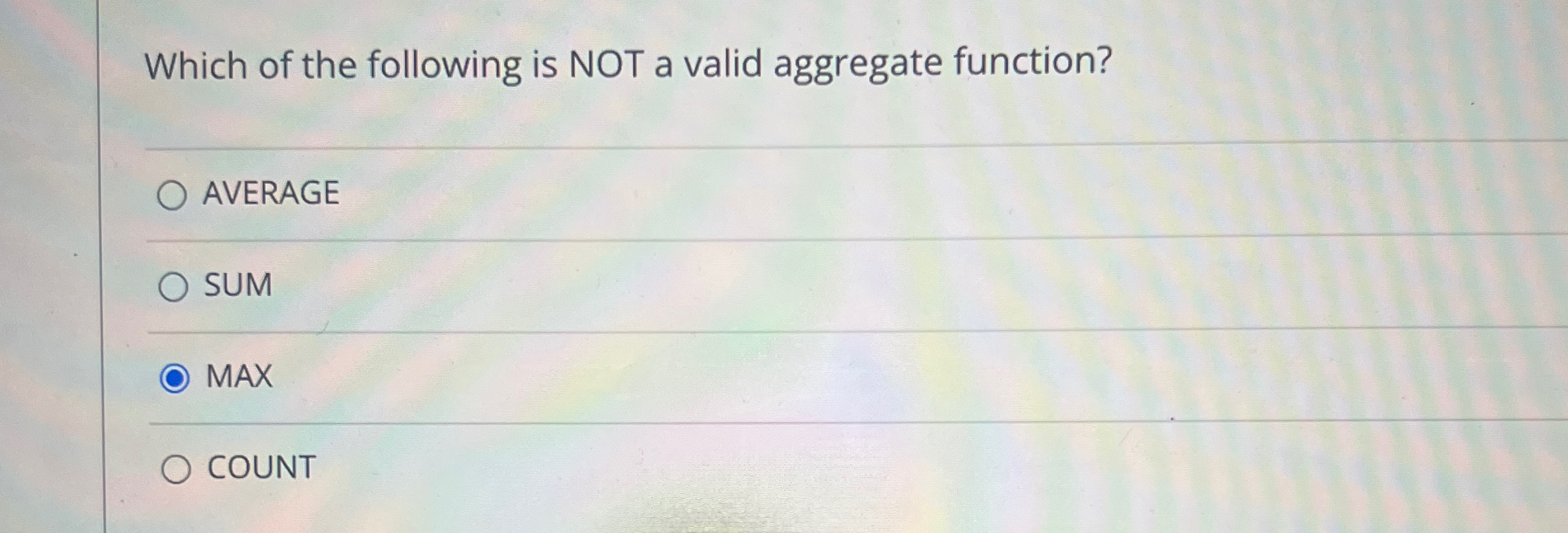 Solved Which of the following is NOT a valid aggregate | Chegg.com